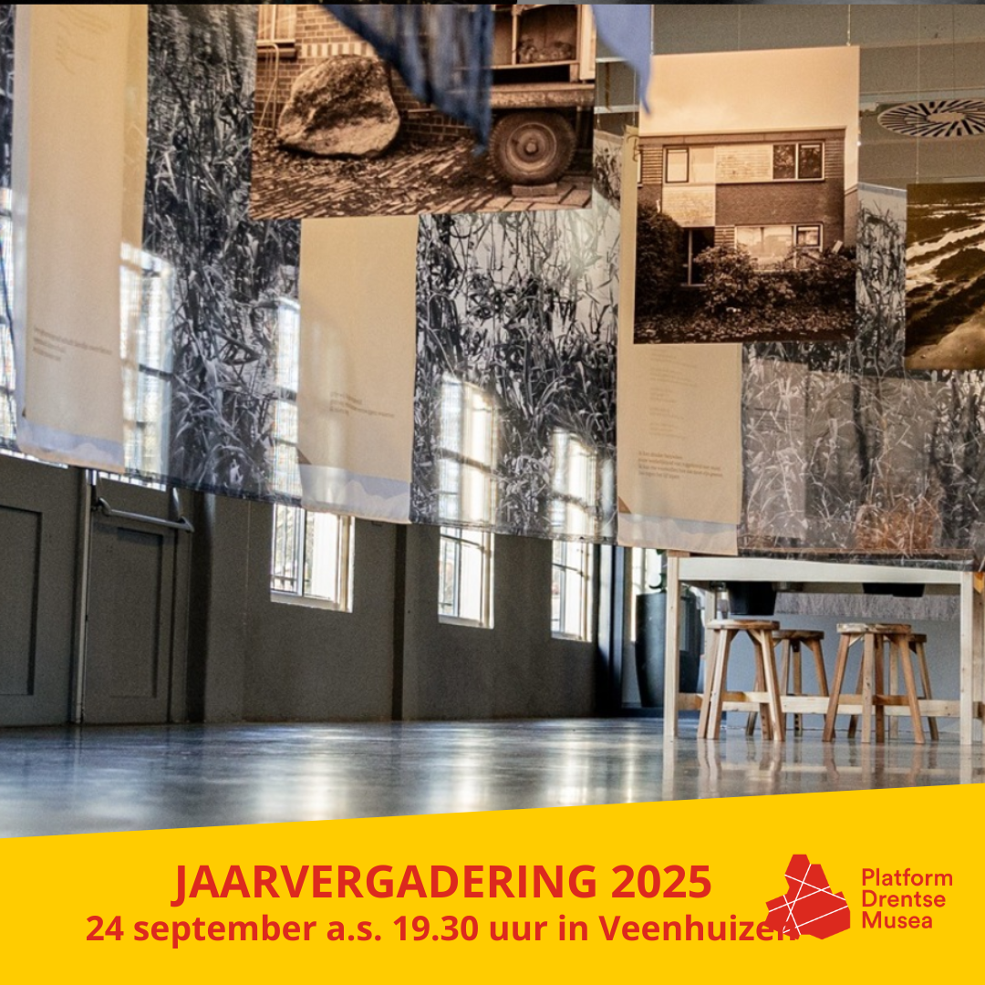 Jaarvergadering 2025 — Platform Drentse Musea